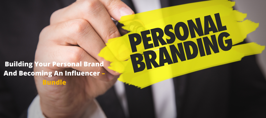 Building Your Personal Brand And Becoming An Influencer - Bundle - WestMayor